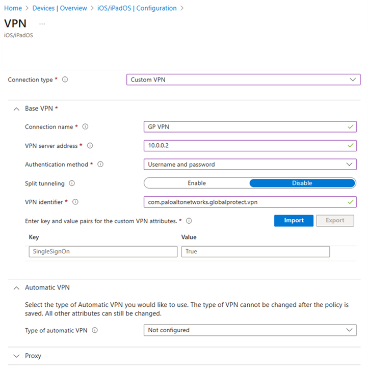 Configure Globalprotect Settings On Ios Devices Via Microsoft Intune