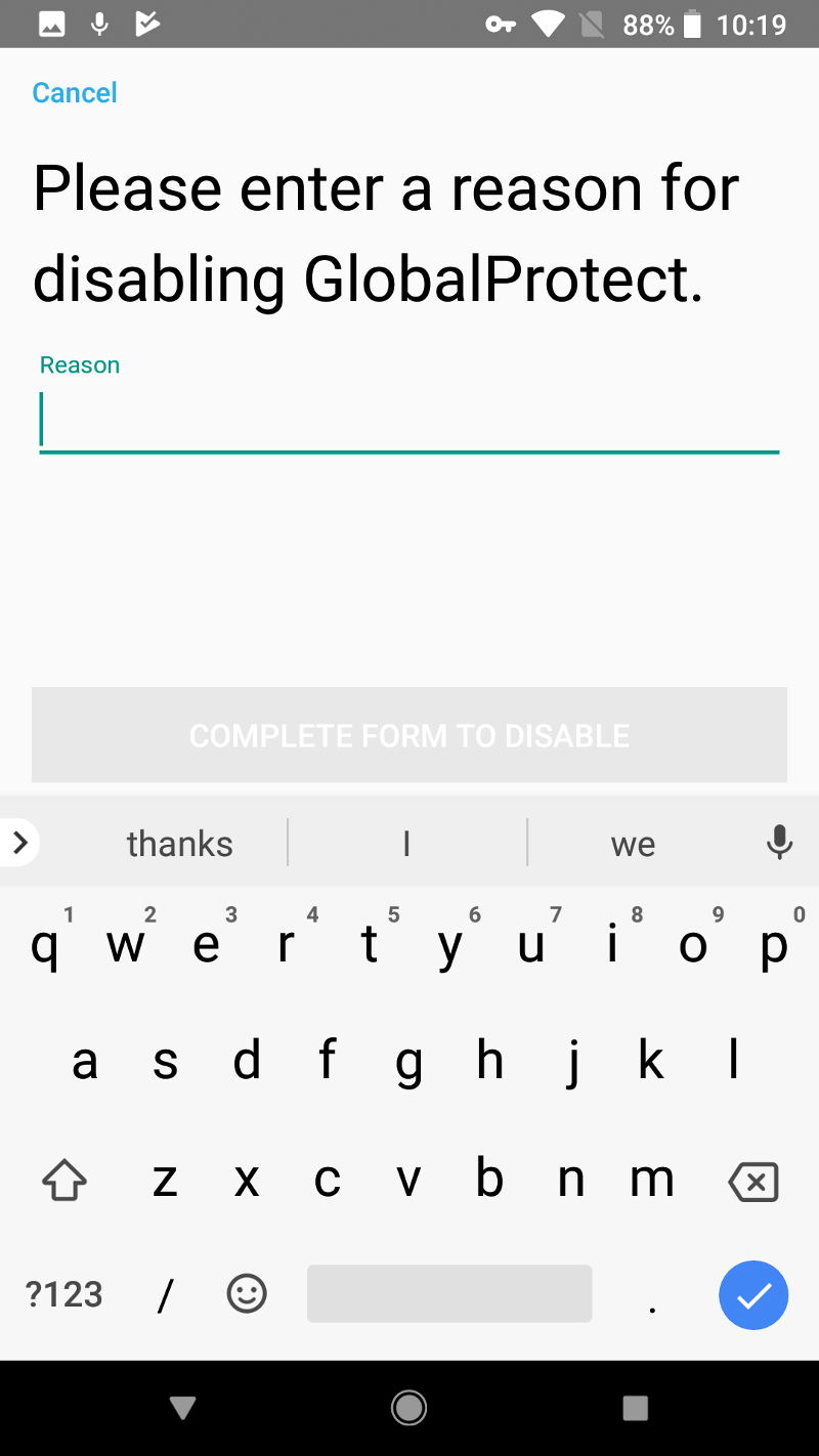 Disconnect The Globalprotect App For Android